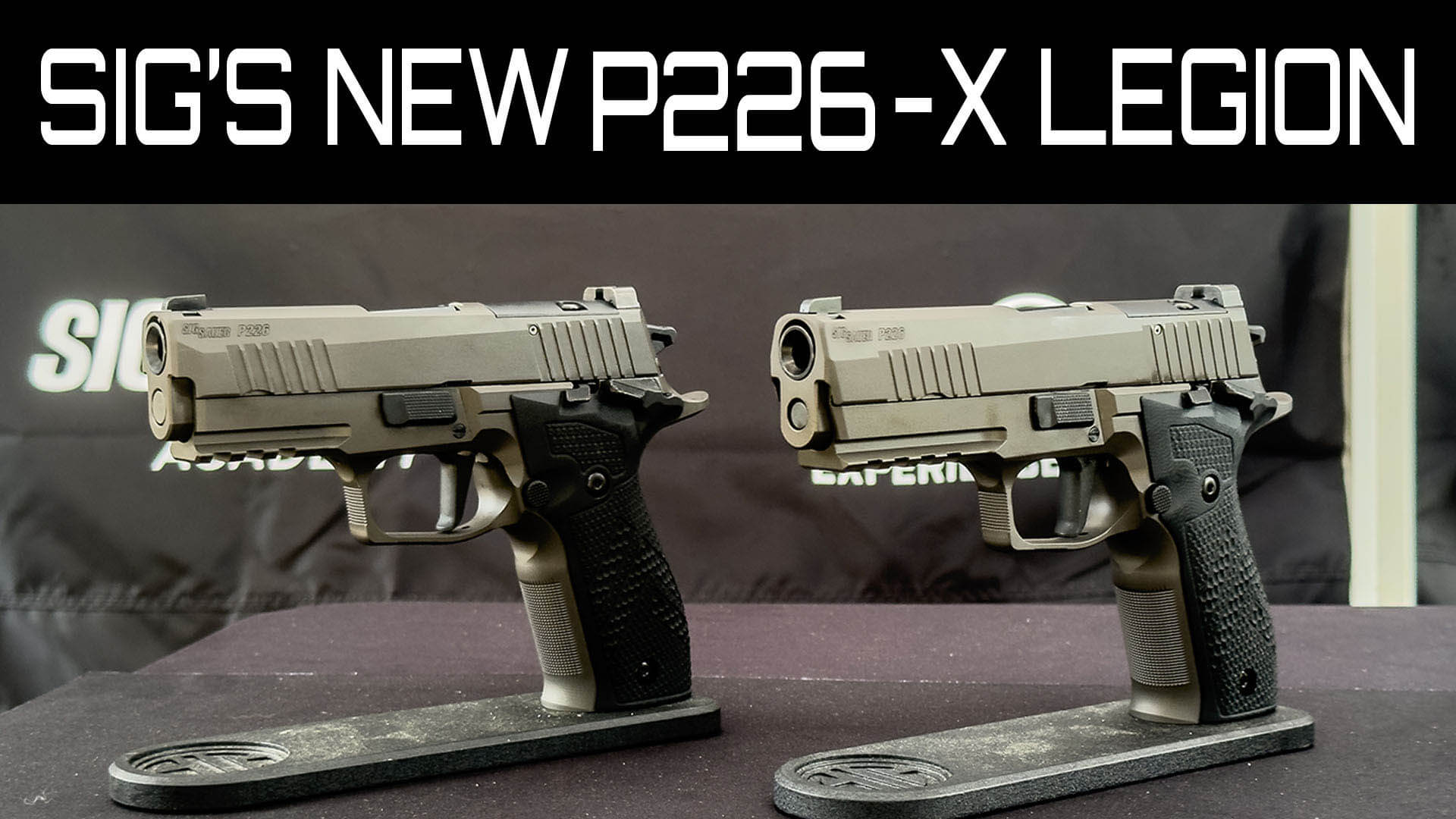 SIG P226X and P226X Carry - A Legend Reinvented